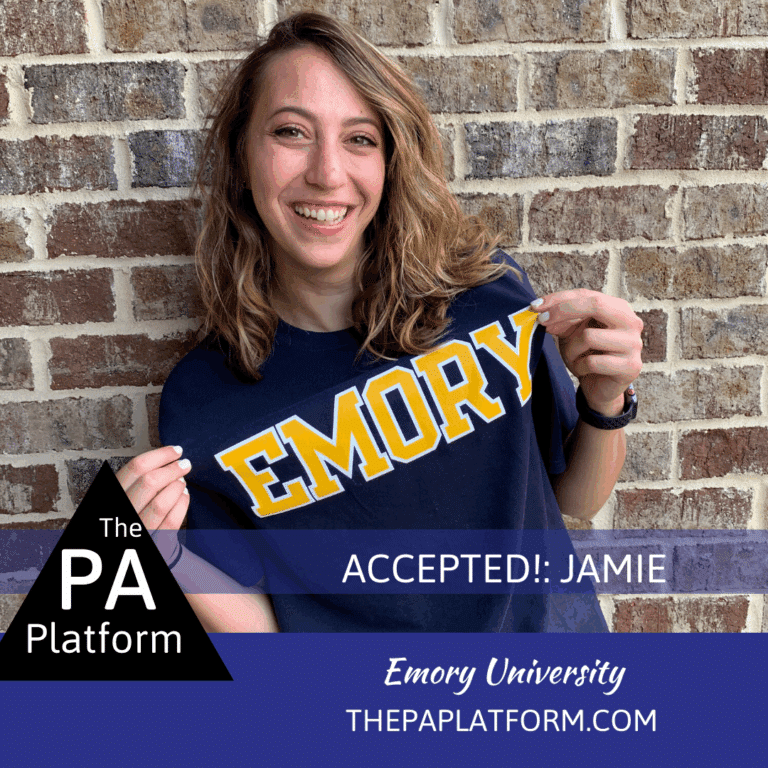 Accepted: Jamie - Emory University | The PA Platform