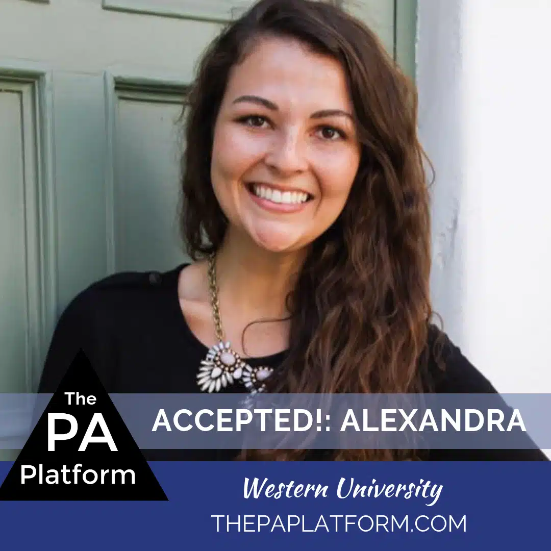 Accepted!: Alexandra - Western University | The PA Platform
